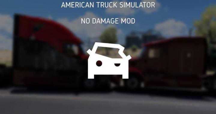 ATS - No Damage Mod (1.40.x) | KamyonYama